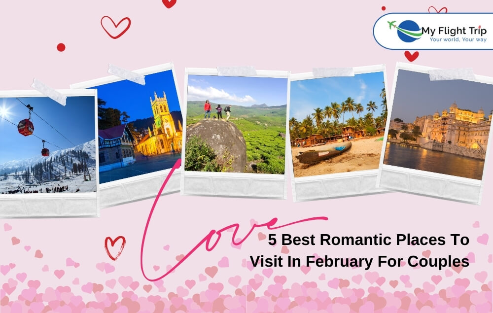 Top 5 Places to Visit in February in India For Couples
